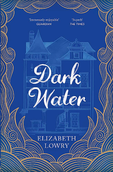 Dark Water by Elizabeth Lowry – Historia Magazine