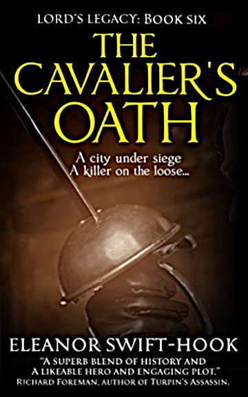 The Cavalier’s Oath by Eleanor Swift-Hook – Historia Magazine