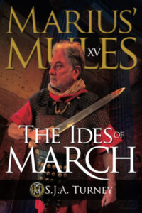 Ides of March by SJA Turney – Historia Magazine