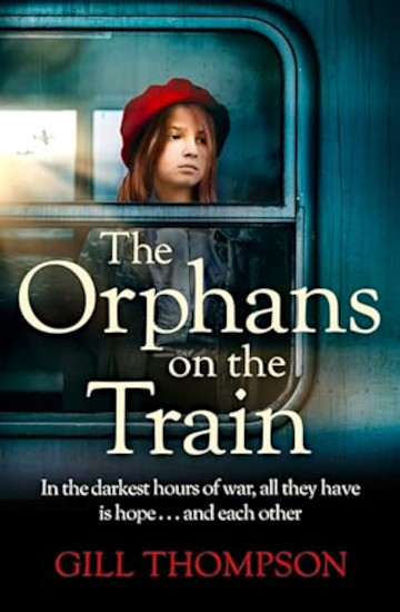 The Orphans on the Train by Gill Thompson – Historia Magazine
