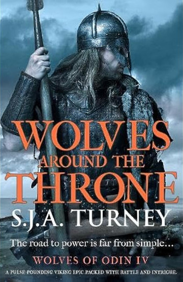 Wolves around the Throne by SJA Turney – Historia Magazine