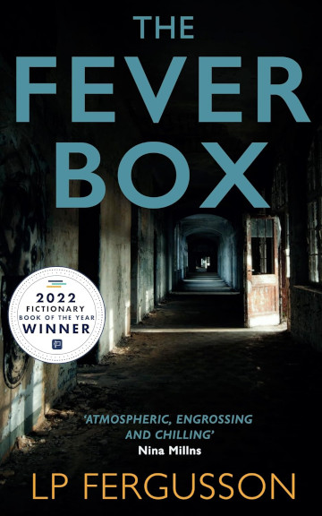 The Fever Box by LP Fergusson – Historia Magazine