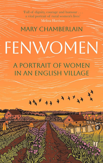 Fenwomen by Mary Chamberlain – Historia Magazine